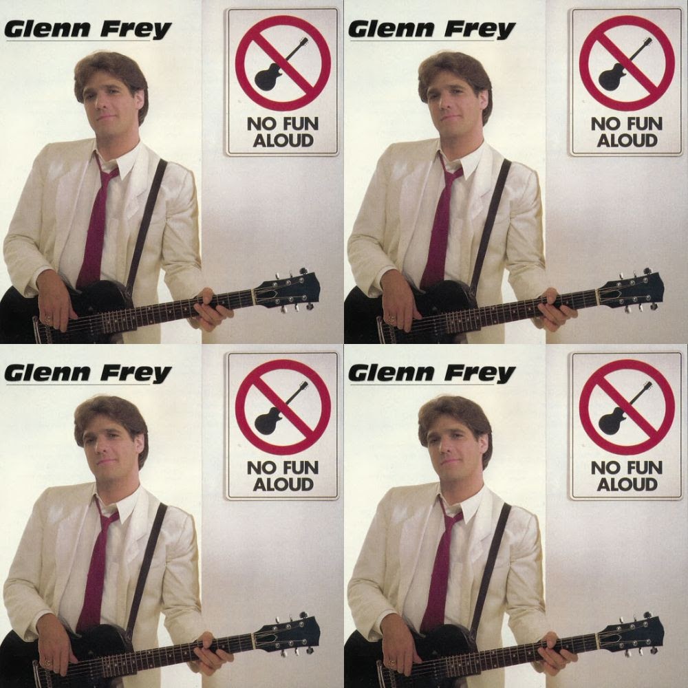 Glenn Frey - No Fun Aloud | Full Album