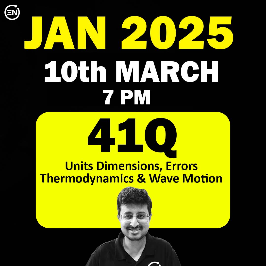 Post from Eduniti - Physics by Mohit Goenka_IITKGP