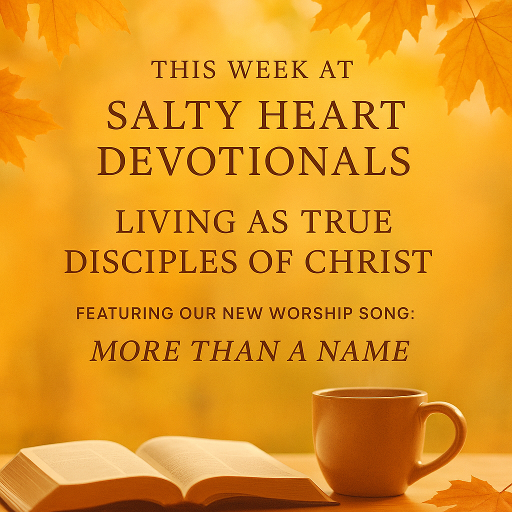 Post from Salty Heart Devotionals 🧂🤍