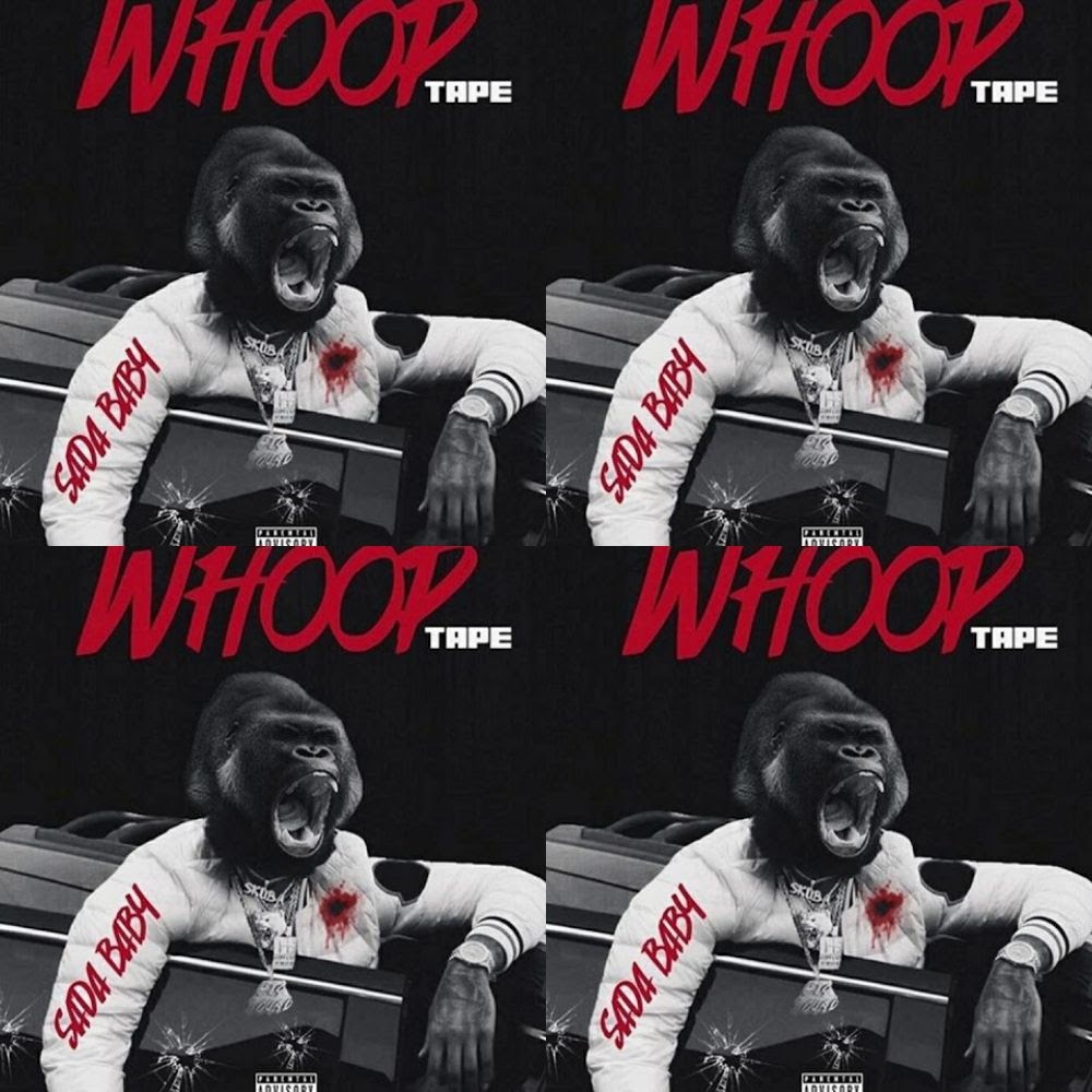 Sada Baby - Whoop Tape (Mixtape)