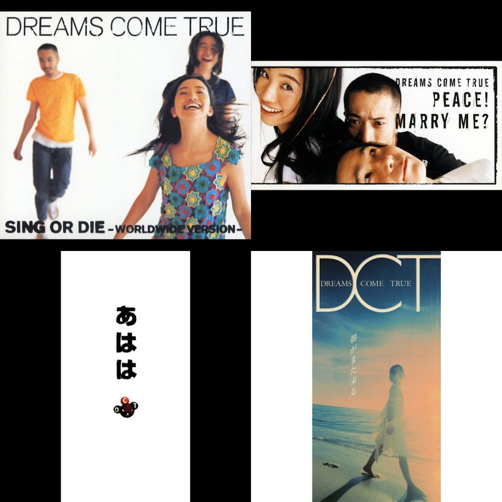 DREAMS COME TRUE / single 1997 - 2022