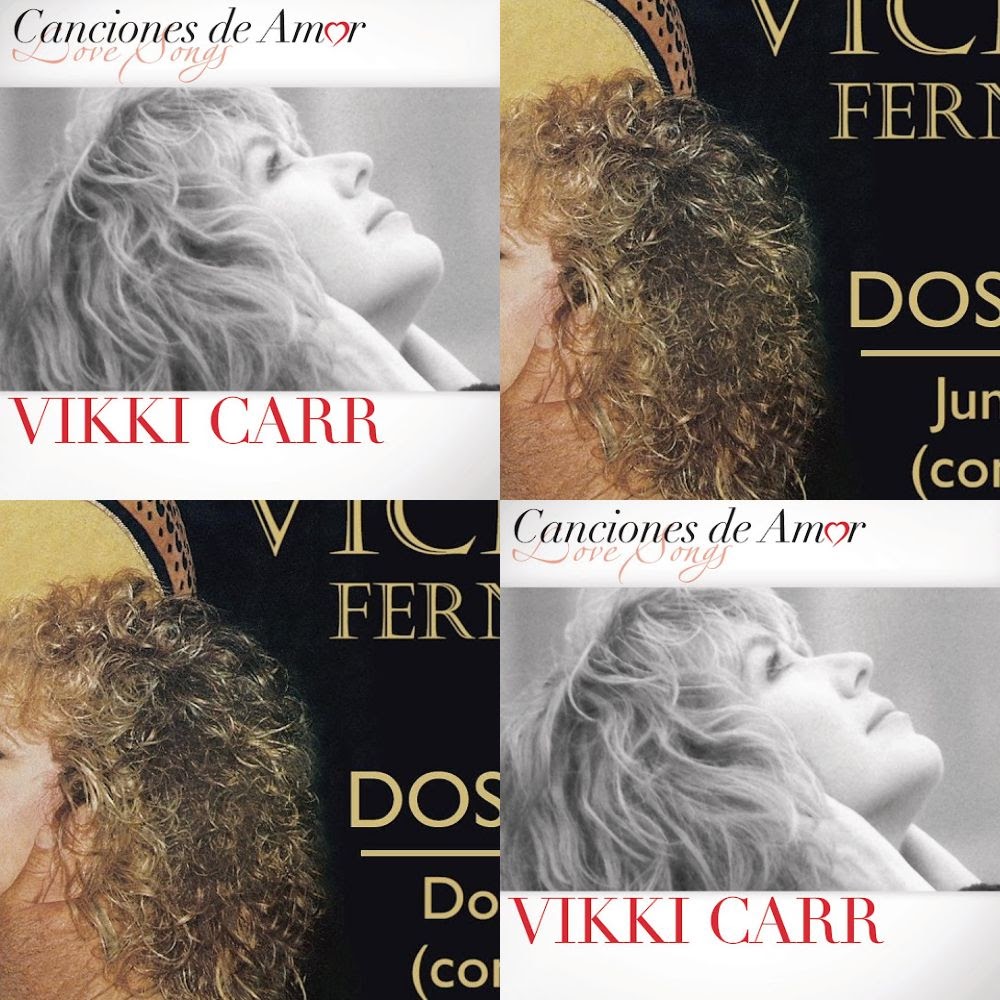 Vikki Carr - Grandes Exitos, Sus Mejores Canciones, Canciones En ...