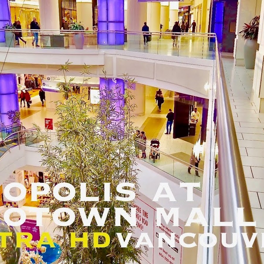 Metropolis at Metrotown - Topic - YouTube