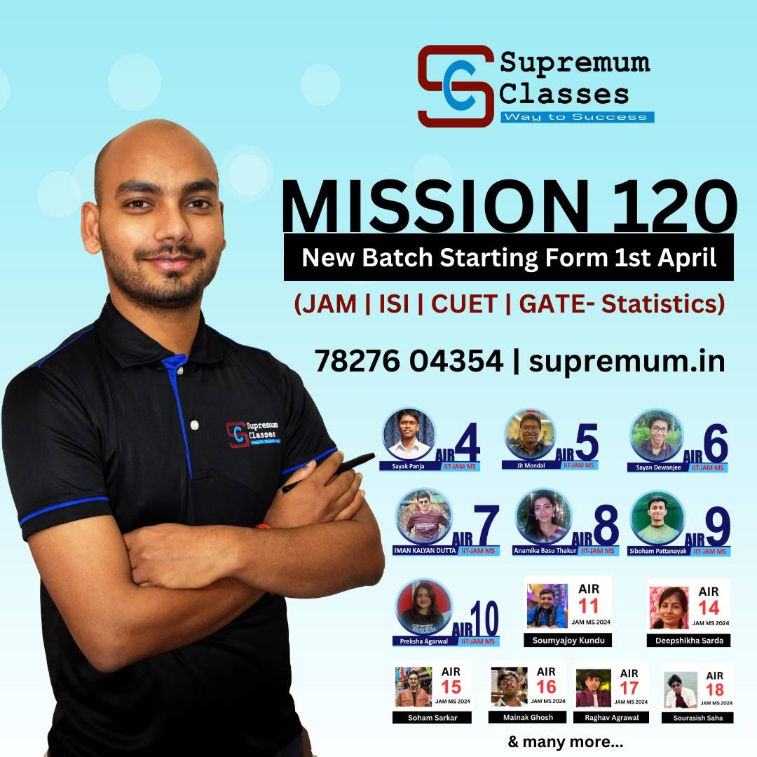 Post from Supremum Classes - IIT JAM | GATE | CUET