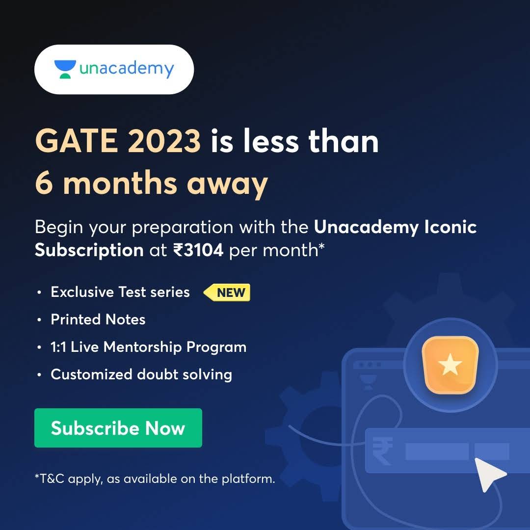 Post from Unacademy GATE - ME, PI, XE