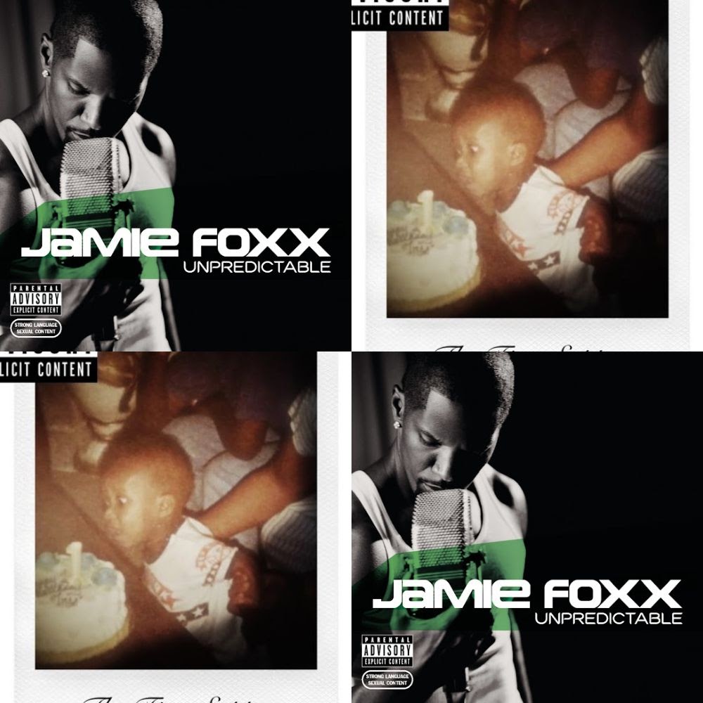 Jamie Foxx - Unpredictable (FULL ALBUM)