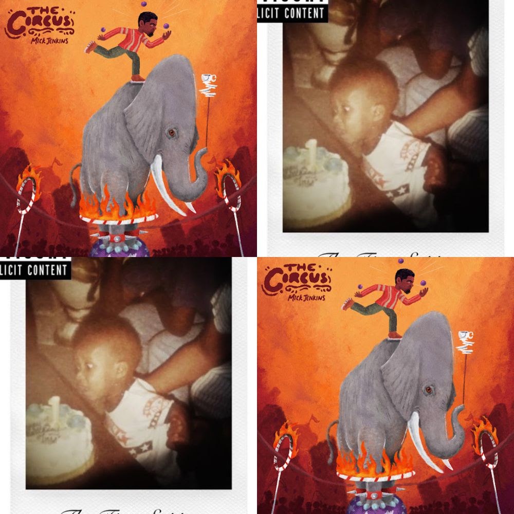 Mick Jenkins - The Circus (FULL EP)