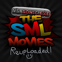 Post from Vs. Sonic.exe: The SML Movies Fan Continuation