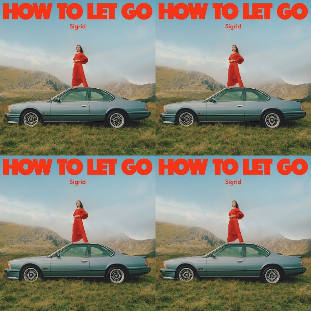 Sigrid - How to Let Go (Full Album)