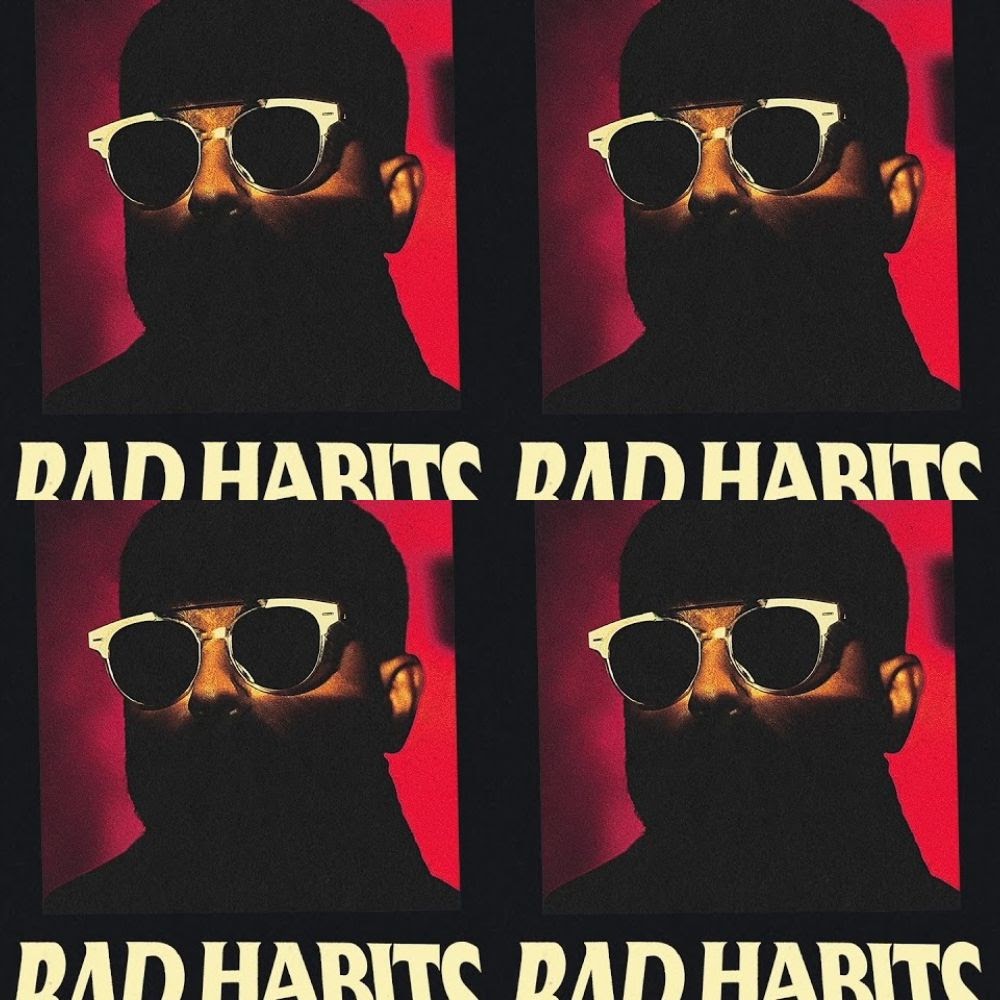 BAD HABITS (Full Album)