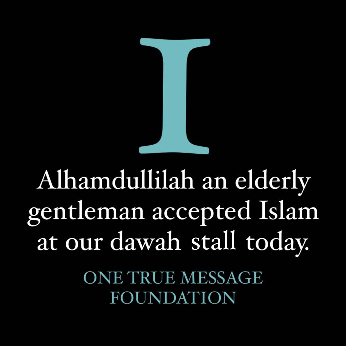 Post from One True Message Foundation