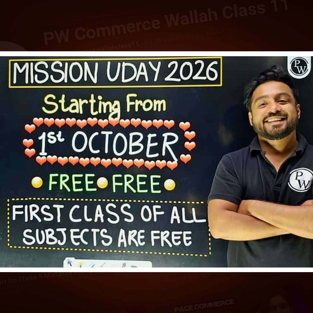 Post from PW Commerce Wallah Class 11