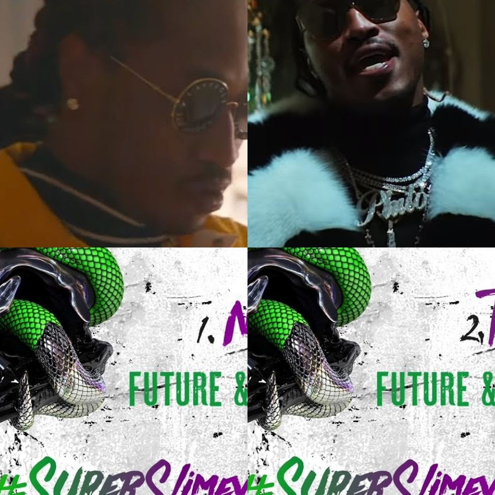 Future & Young Thug - SUPER SLIMEY