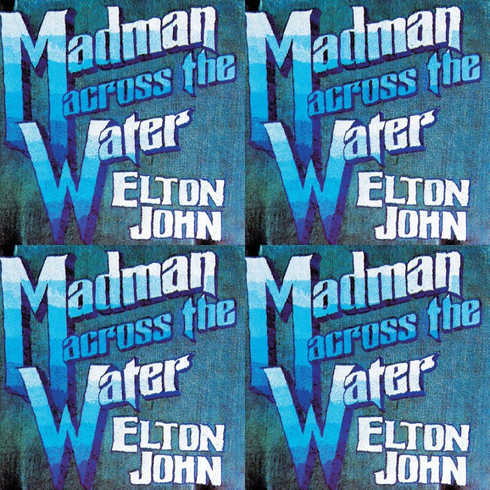 Elton John - Madman Across The Water (Full Album)