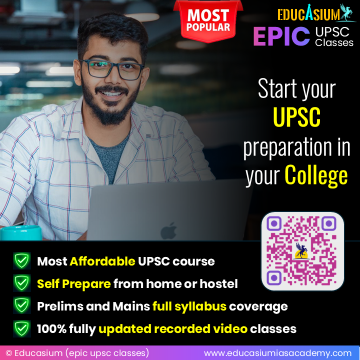 Post from EPIC UPSC Classes by Educasium IAS Academy