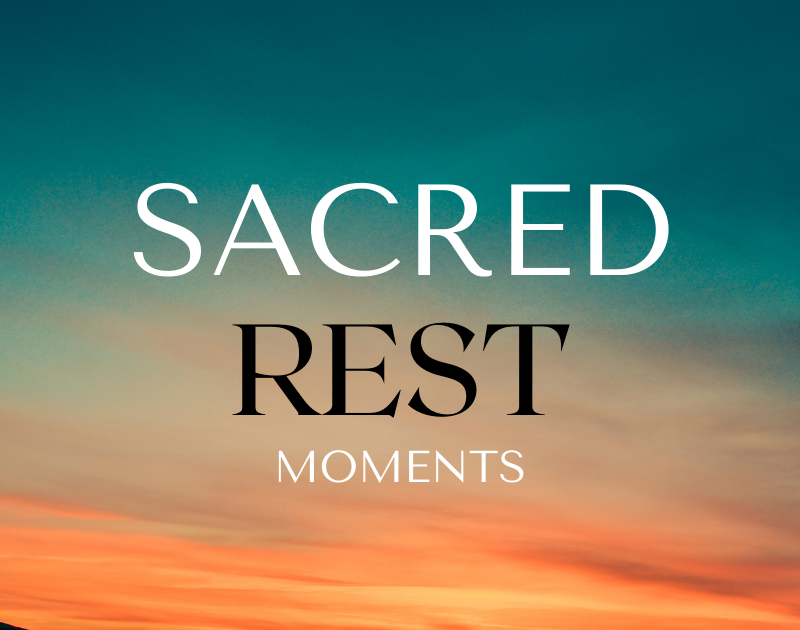 Sacred Rest Moments - a new Youtube Channel to help you rest in the ...