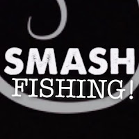 Post from SMASH FISHING!