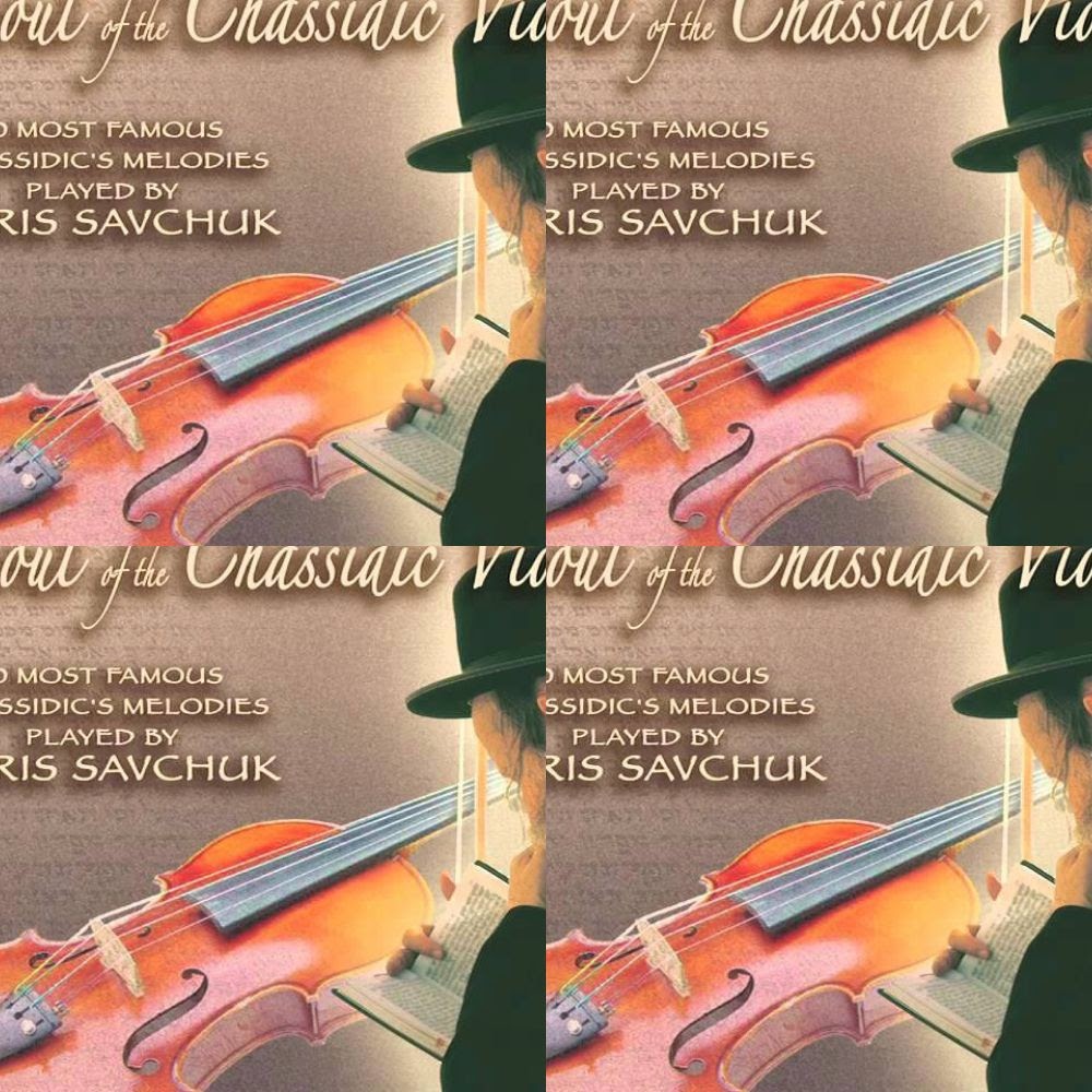 The Soul Of The Chassidic Violin
